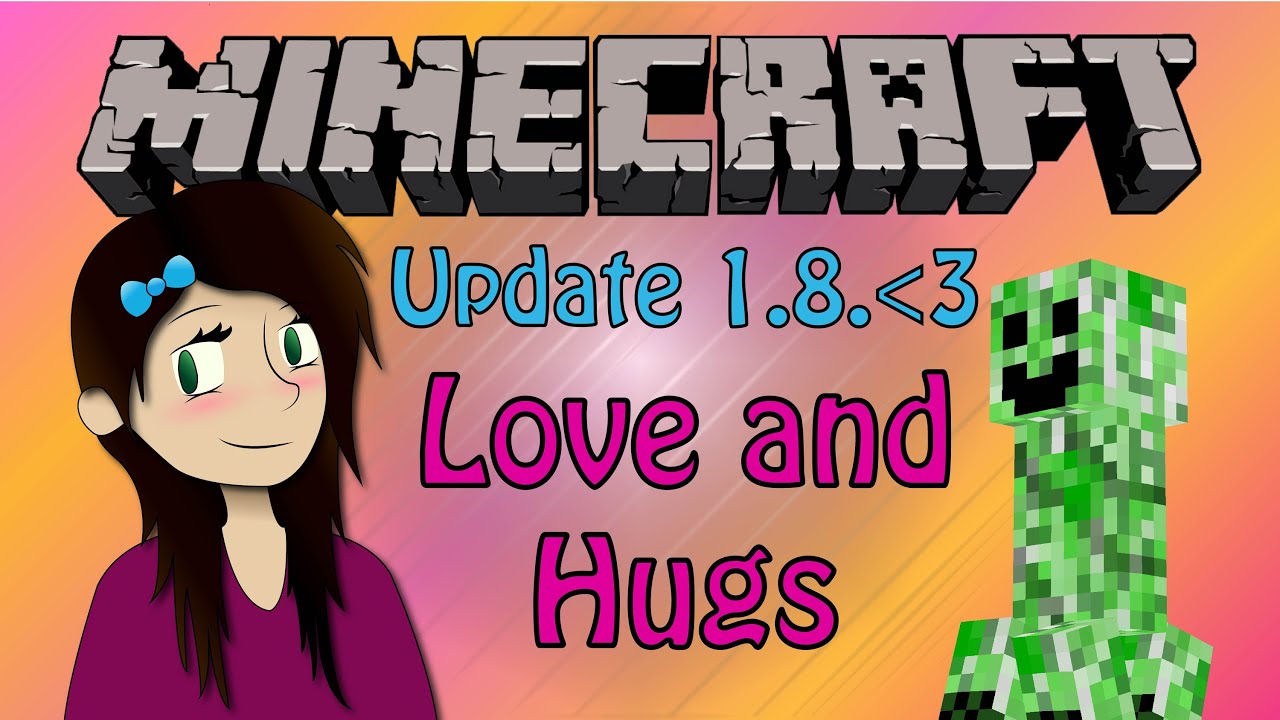 Minecraft - Love and Hugs: Update 1.8.Love ...April fools! Minecraft ...