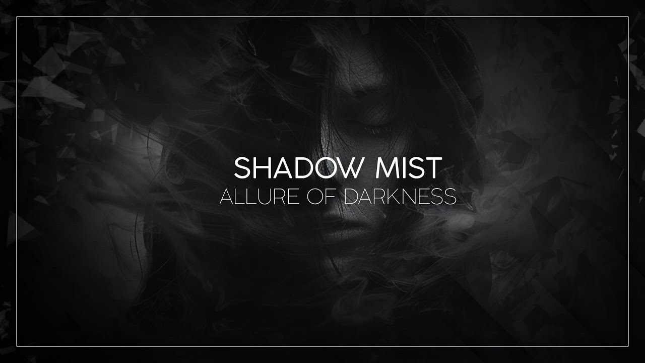 Shadow Mist - Allure Of Darkness (Radio Mix) - YouTube