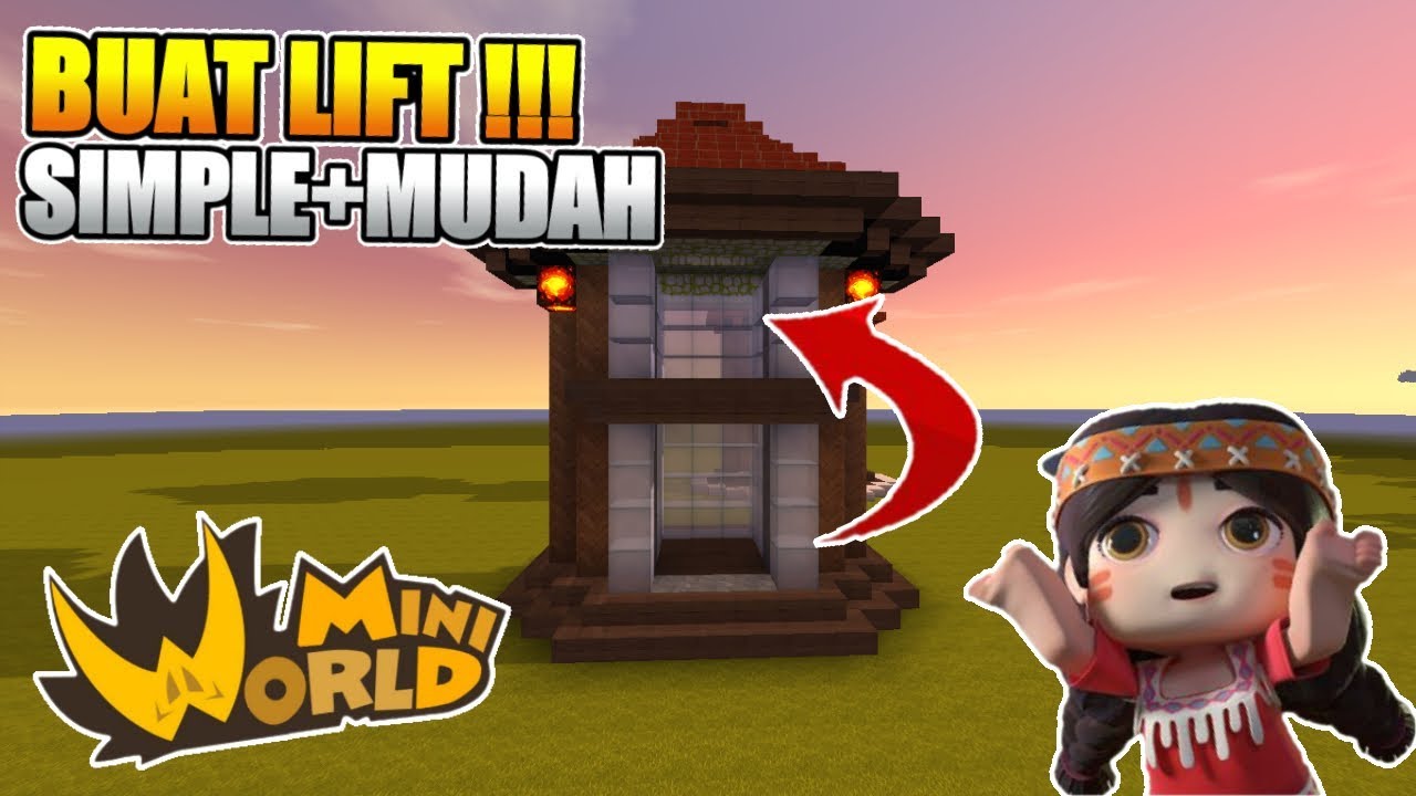 Belajar Membuat Lift Di Mini World: Block Art - SIMPLE DAN MUDAH ...