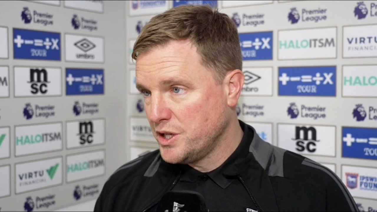Eddie Howe Reacts to Newcastle's 4-0 Win vs Ipswich Town | Exclusive Post-Match Interview - YouTube