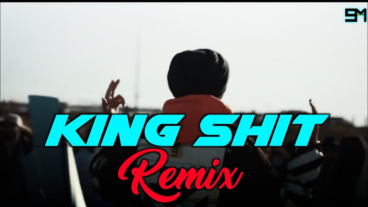 King Shit - Remix (lyrical Video)| Shubh | Subhadeep - YouTube