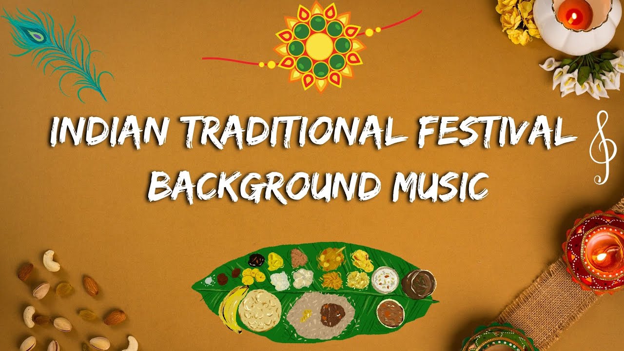 Indian Traditional Festival Background Music - YouTube