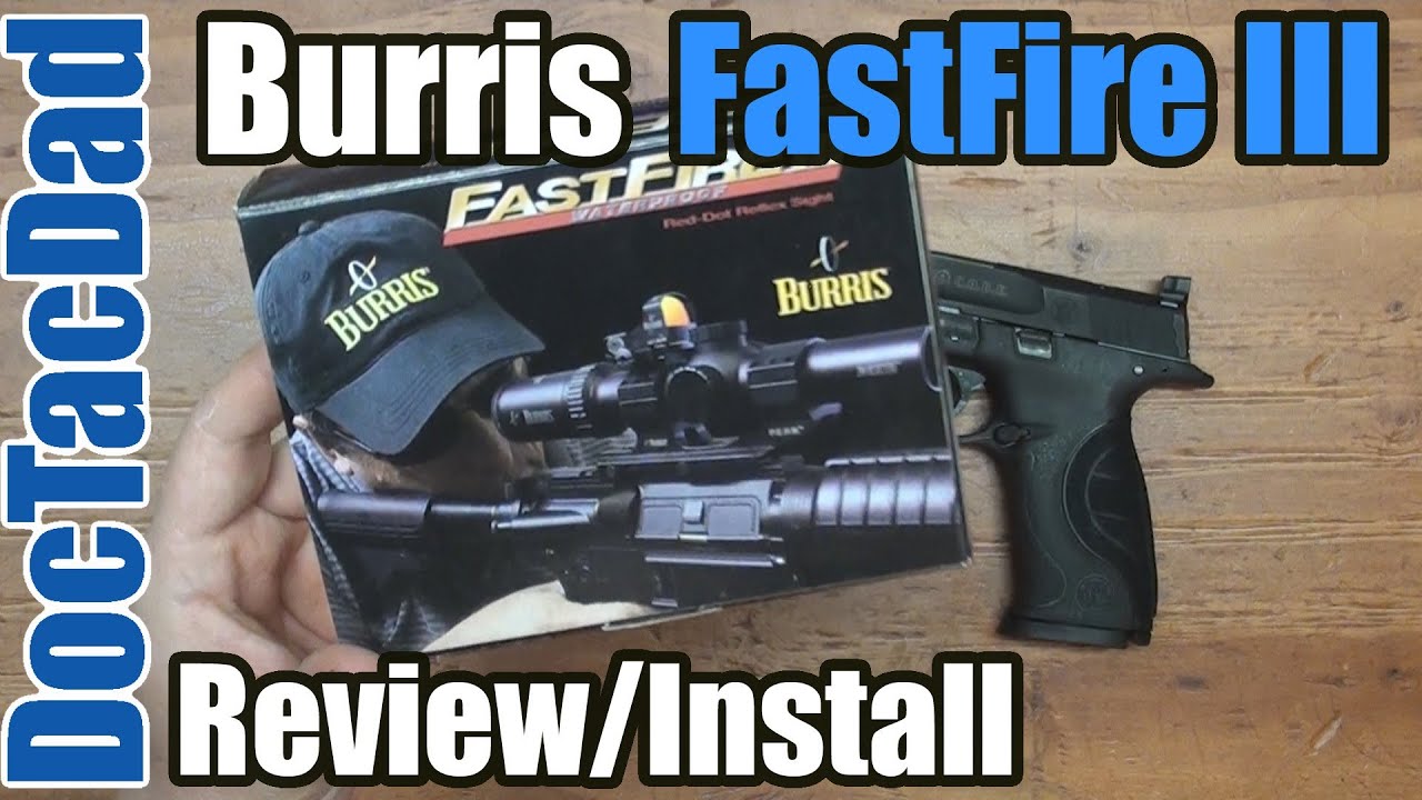 Burris FastFire III - Review - Installation on M&P9L C.O.R.E. - YouTube