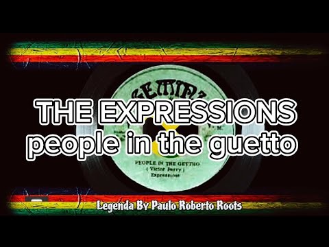 The Expressions – People In The Ghetto ( Reggae Legendado) - YouTube