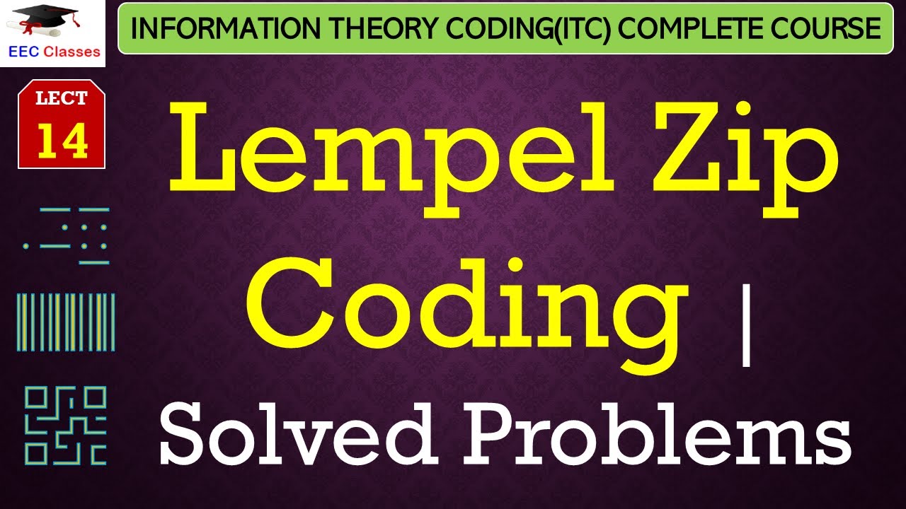 L14: Lempel Zip Coding | Solved Problems | Information Theory Lectures(ITC Course) in Hindi ...
