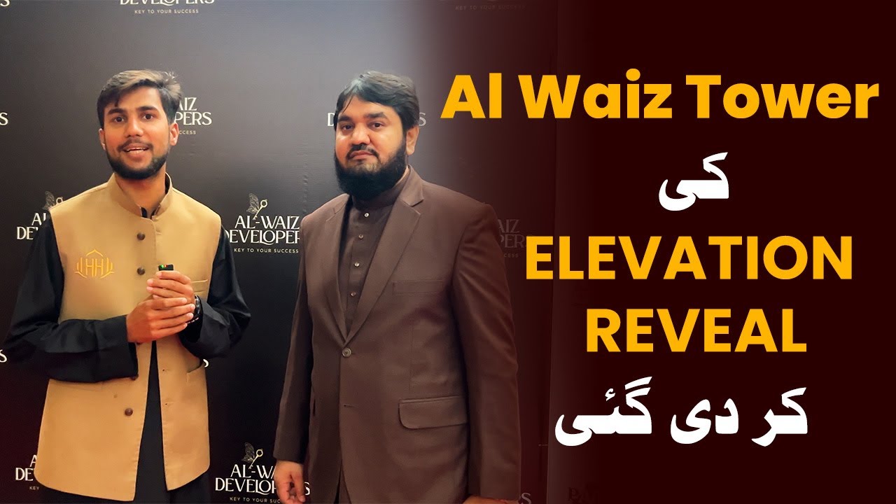Breaking News For Investors | Al Waiz Tower Elevation Reveal | Habibi ...