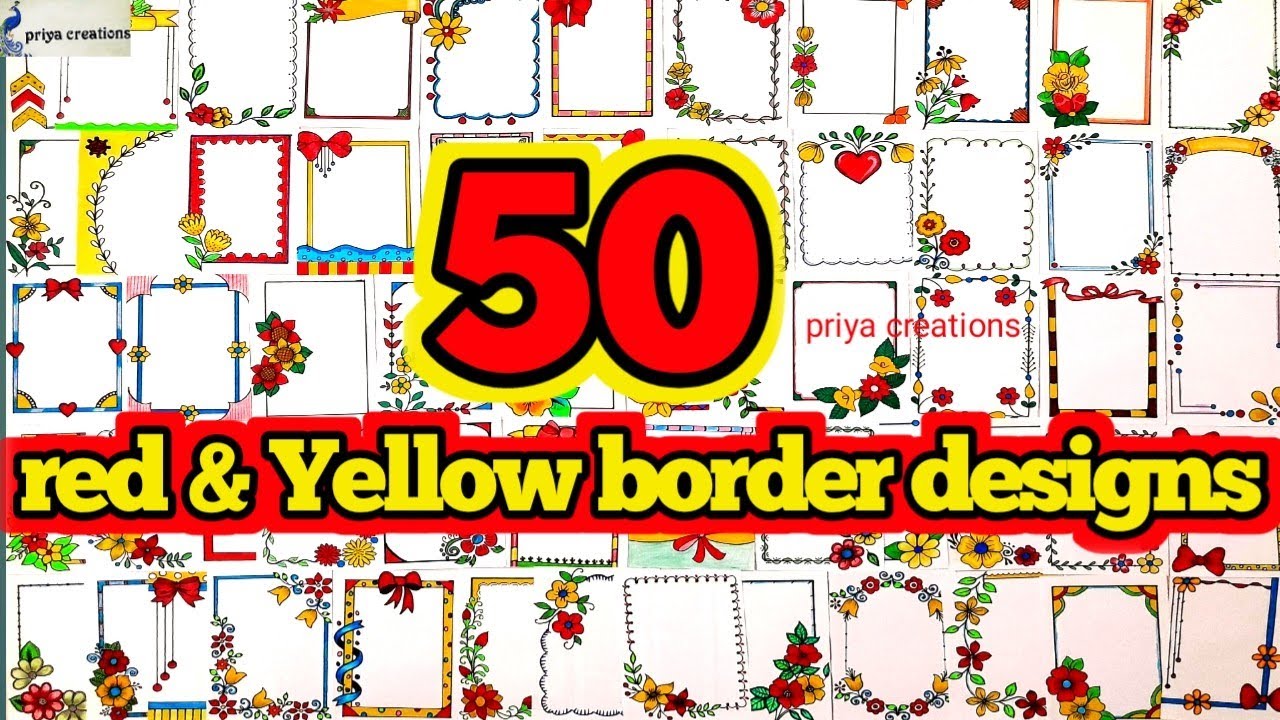 50 RED & YELLOW BORDER DESIGNS/PROJECT WORK DESIGNS/CORNER AND SIDE ...