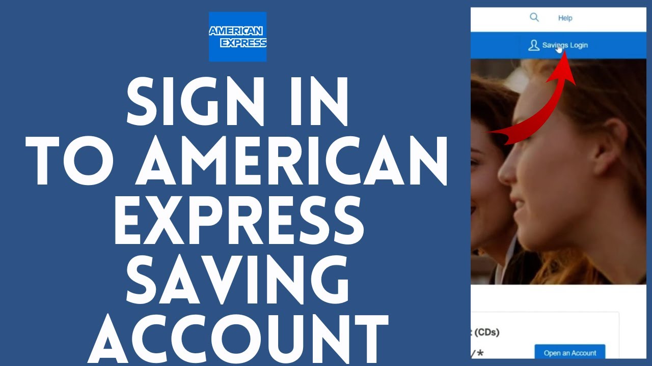 American Express Savings Login (2023) | How to Sign in to American ...