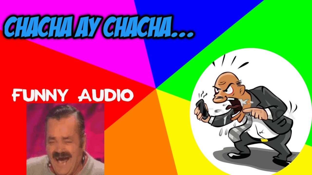 CHACHA CHACHA MEME || BOLBE BSDWAL* || FULL VOICE BEST MEME. - YouTube