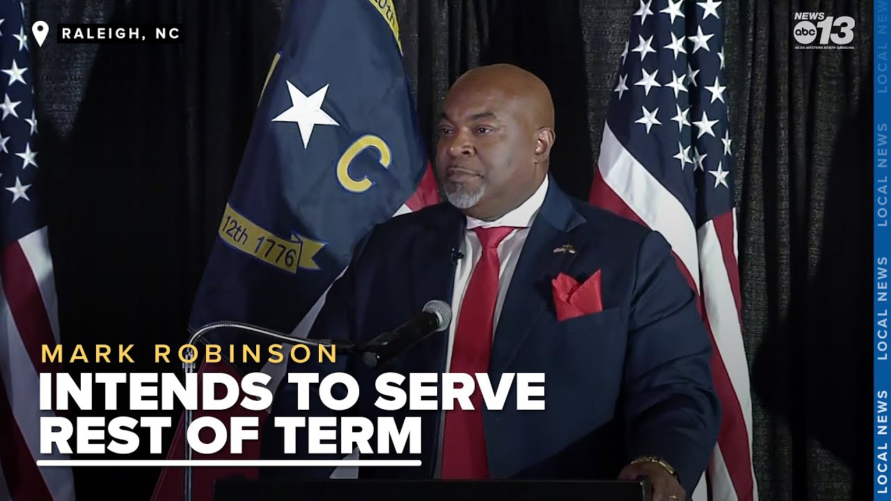 Mark Robinson: I fully intend to continue to serve for the next two ...