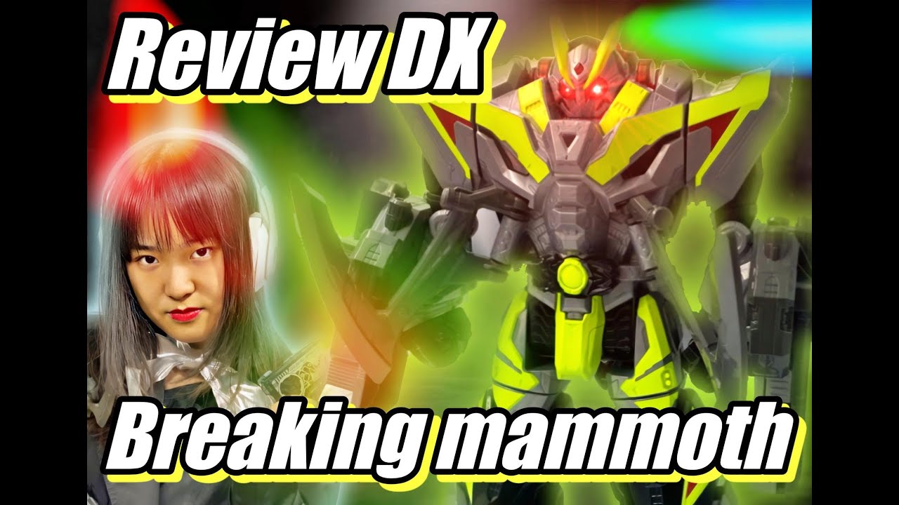 Review Breaking mammoth & progrisekey DX [rider zero one ] - YouTube