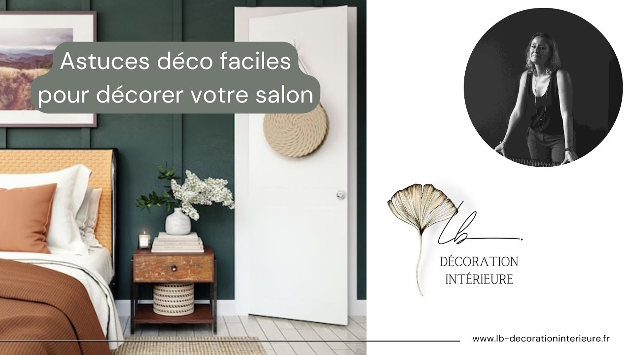 Astuces déco faciles pour transformer votre salon | Idées décoration ...