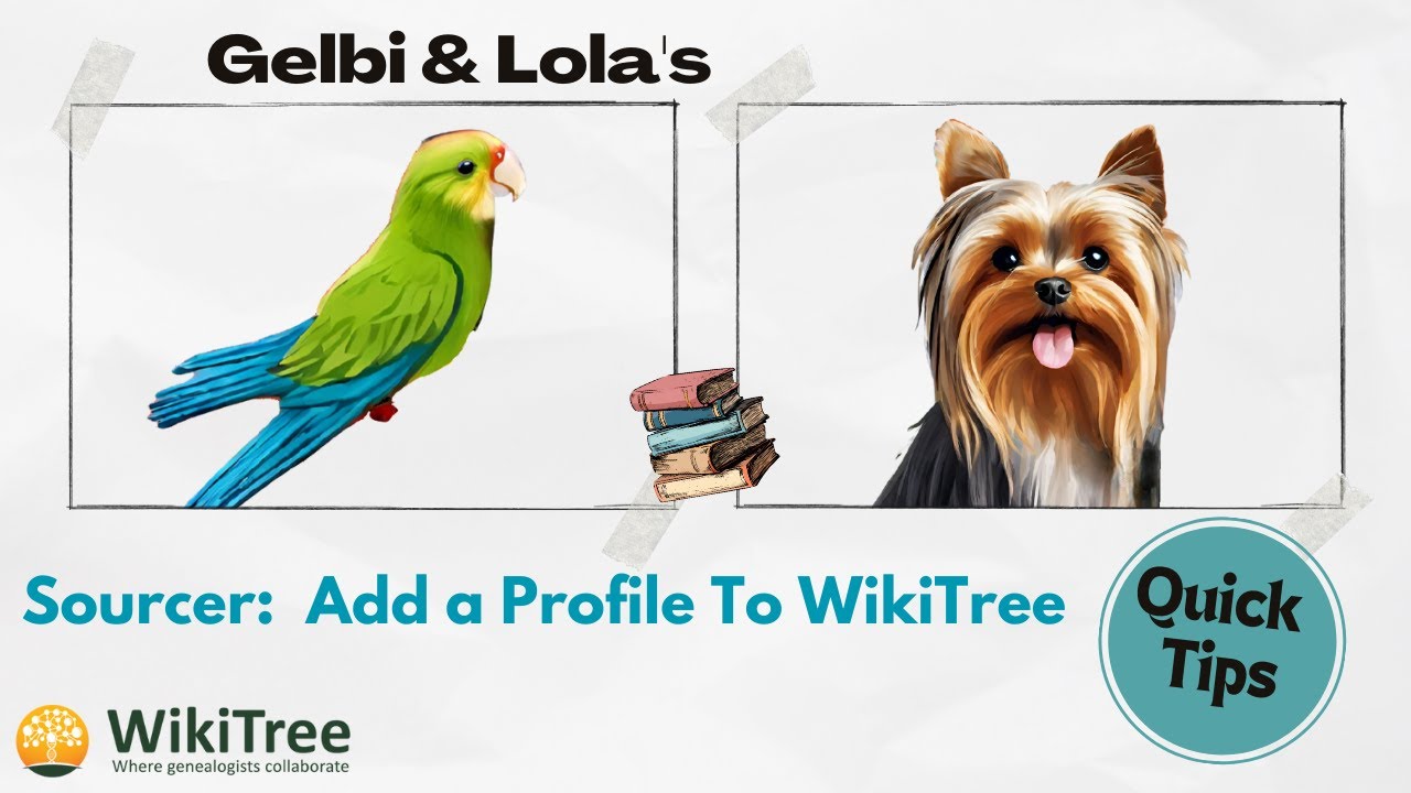 📜 #WikiTree #Sourcer Add a Profile To WikiTree - YouTube