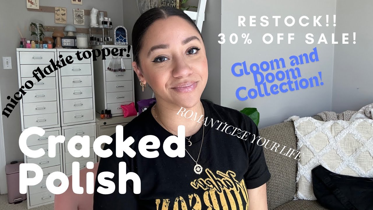 Cracked Polish | Gloom & Doom, Makeup, and Romanticize Your Life | Live ...