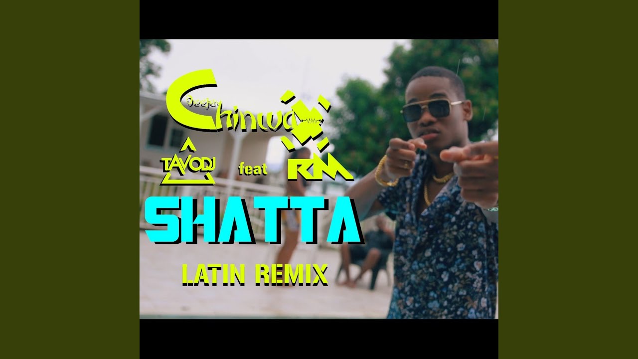 SHATTA (Remix Latín) - YouTube
