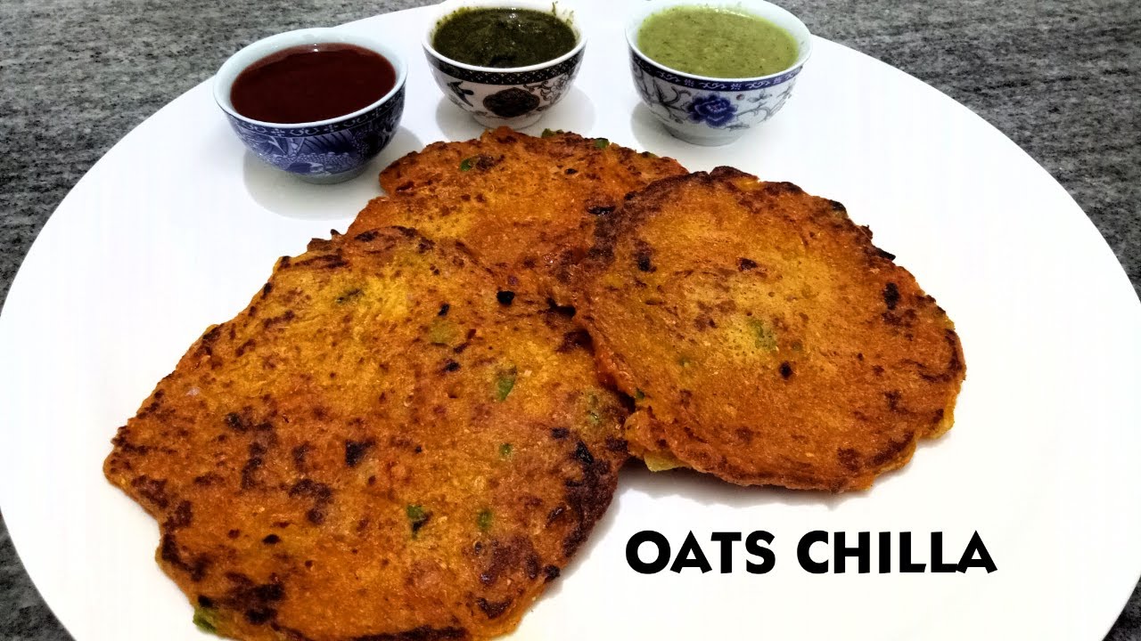 Oats Chilla Recipe | Oats Chilla For Weight Loss | Healthy Breakfast ...