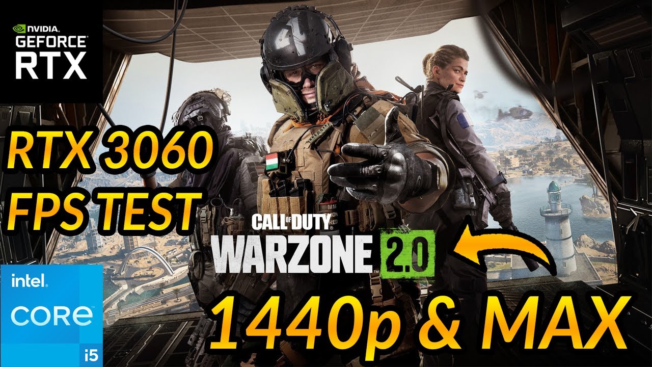 COD WARZONE 2.0 | RTX 3060 & Intel i5 | 1440p MAX/HIGH Settings | FPS ...