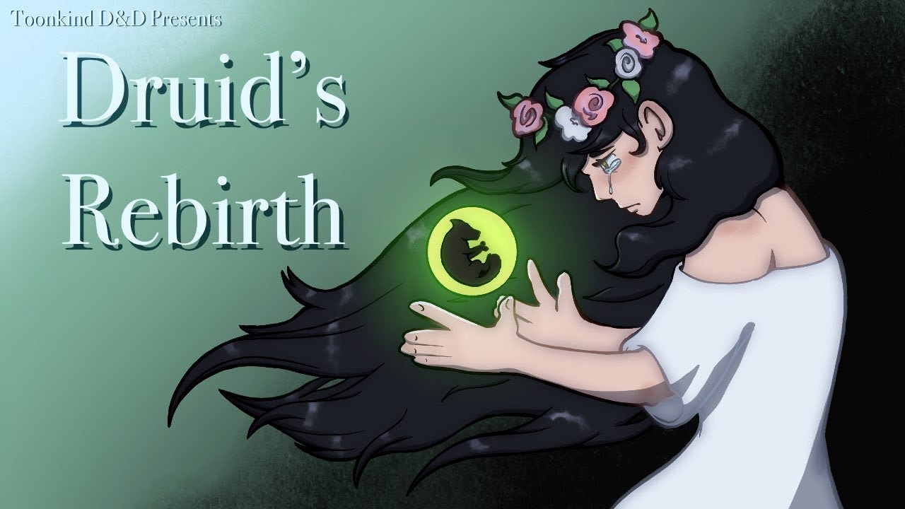 Toonkind D&D: Druid's Rebirth (Part 5) - YouTube
