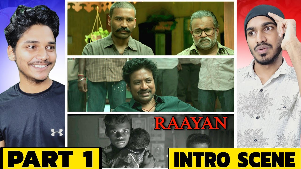 Raayan Movie Reaction | Raayan Intro Scene Reaction | Shubham Kumar ...