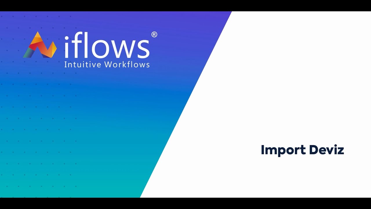 Import Deviz în Comandă I Tutorial iflows - YouTube