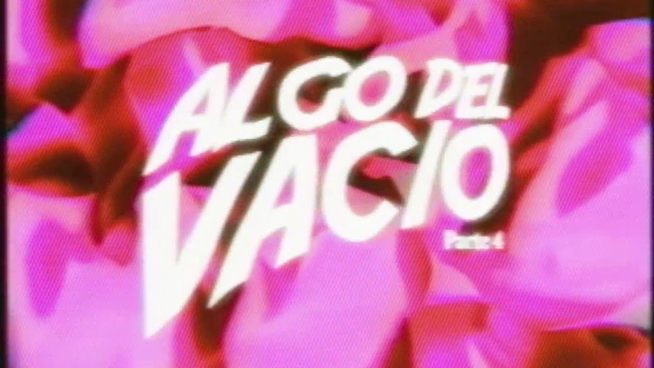 WOS - ALGO DEL VACIO - YouTube