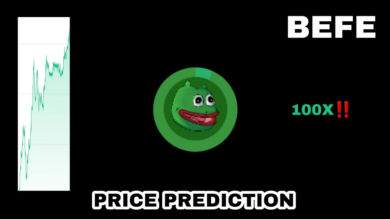 BEFE TOKEN TO THE MOON‼️ BEFE PRICE PREDICTION 100X GAINS POTENTIAL‼️ ...