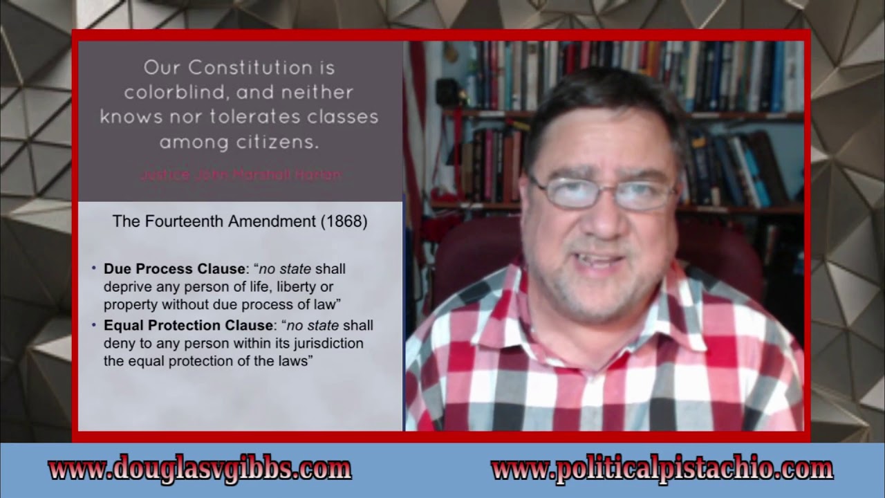 Constitution Study TV: Protected Classes and the 14th Amendment - YouTube