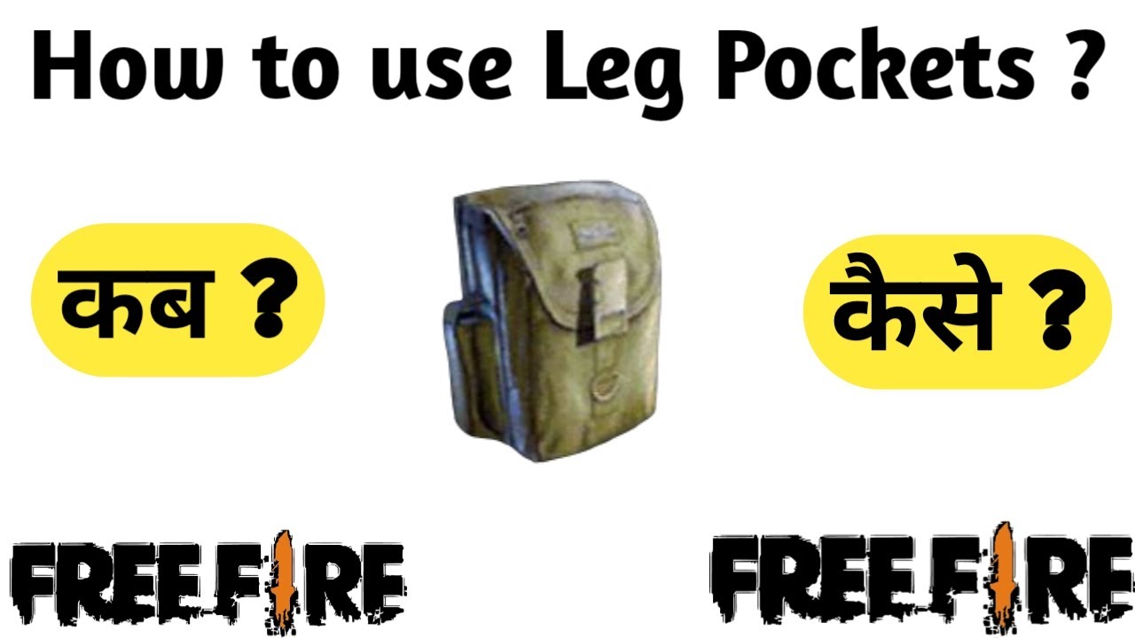 How to use leg pockets in free fire Leg pocket kya hai - YouTube