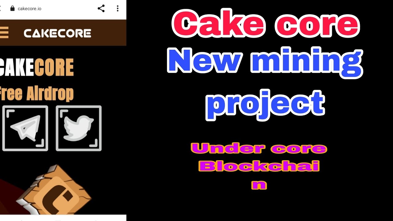 Cake core mining app । cake core mining । cake core - YouTube
