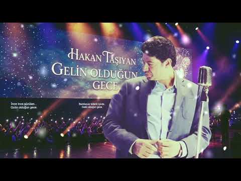 Hakan Taşıyan - Gelin Olduğun Gece ( Uğur Çivi Edit )