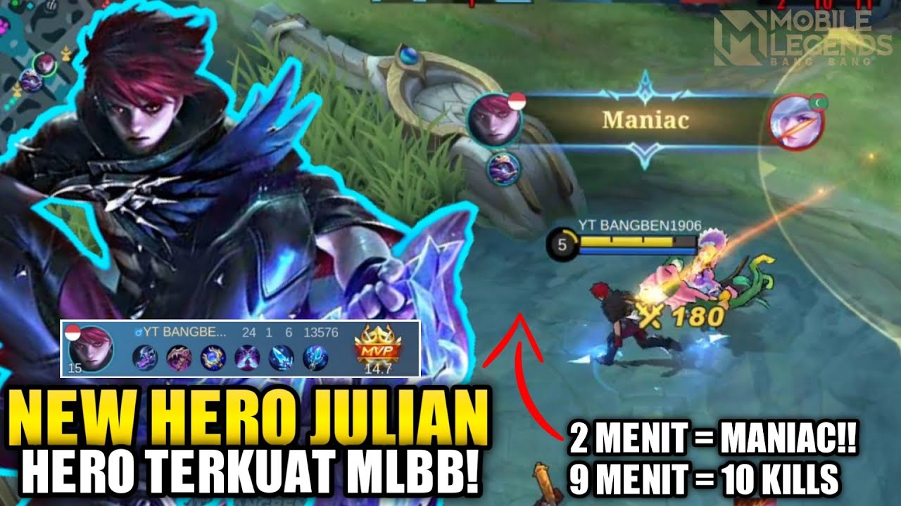 Julian Hero Terkuat di Mobile Legends !? New Hero Julian Maniac ...
