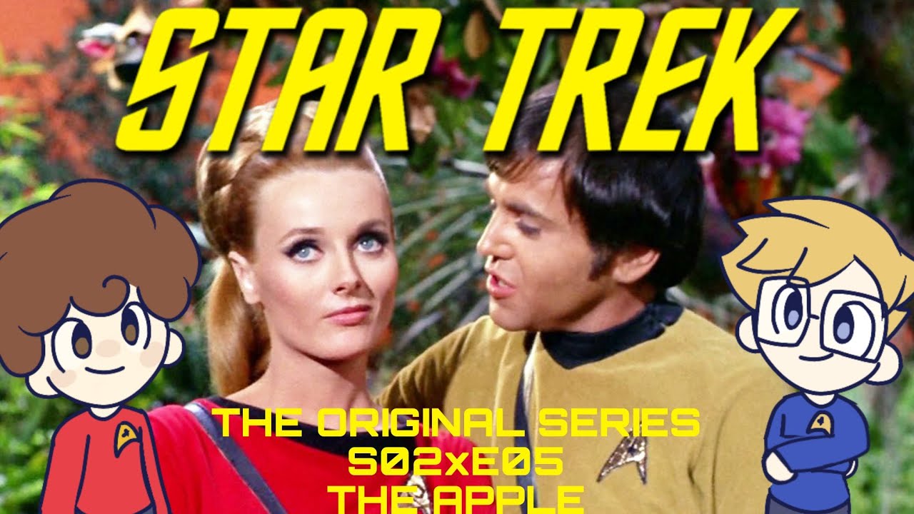 Star Trek: TOS 2x5 - The Apple *FIRST TIME WATCHING* - YouTube