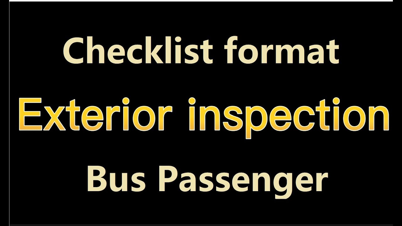 2023 new Bus Passenger outside inspection follow 2023 DMV Checklist ...