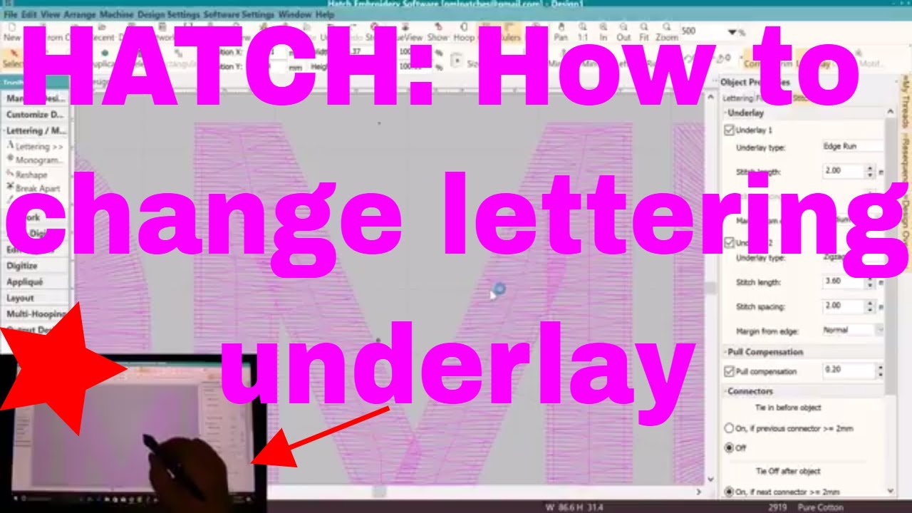 HATCH EMBROIDERY SOFTWARE: Change the settings on lettering underlay ...