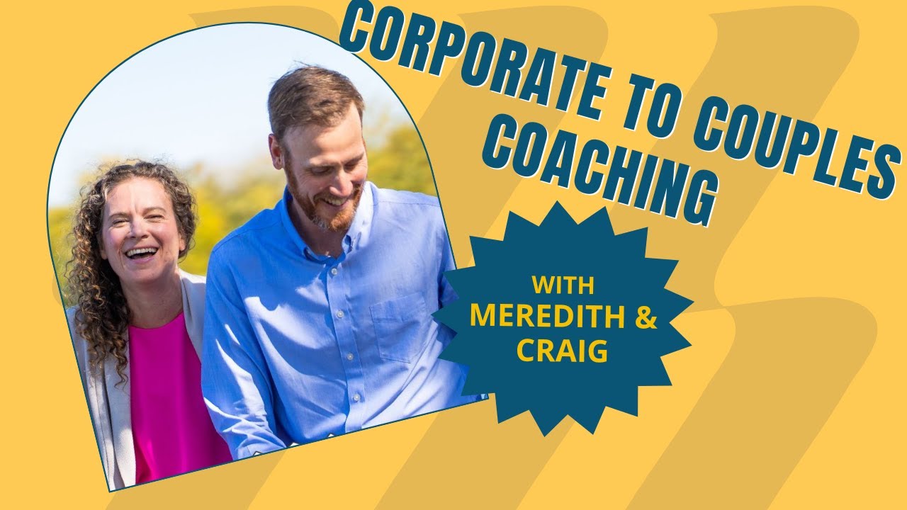 Building a Thriving Marriage: Craig Bennett & Meredith MacKay’s ...