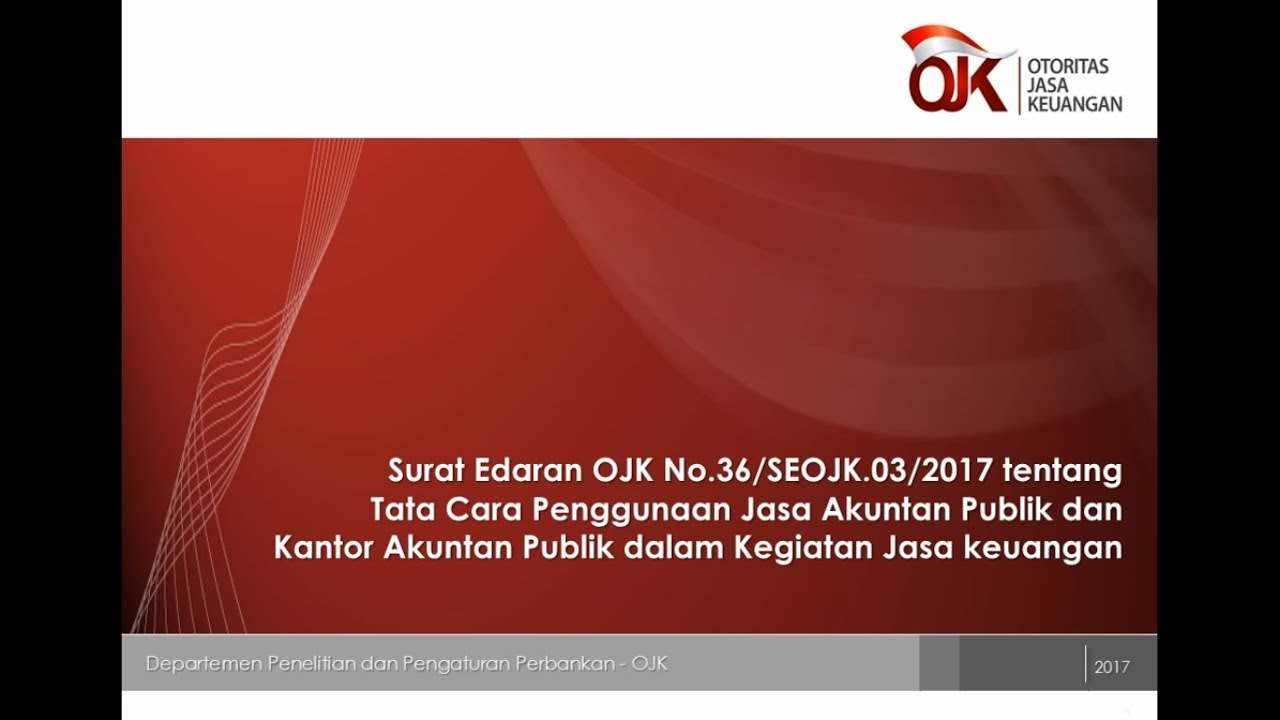 Tata Cara Penggunaan Jasa Akuntan Publik (AP) dan Kantor Akuntan Publik ...