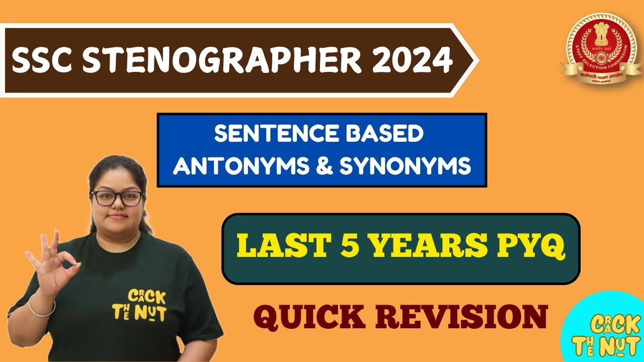 SSC STENOGRAPHER 2024 | ENGLISH | SENTENCE BASED ANTONYM & SYNONYM ...