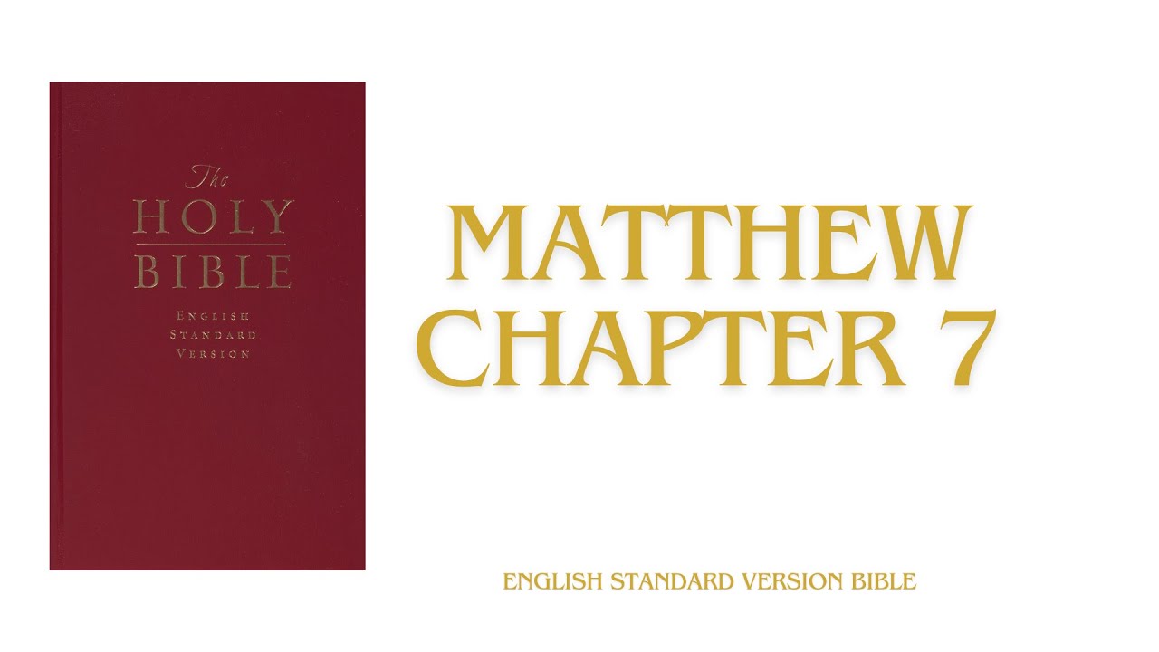 MATTHEW Chapter 7 - YouTube