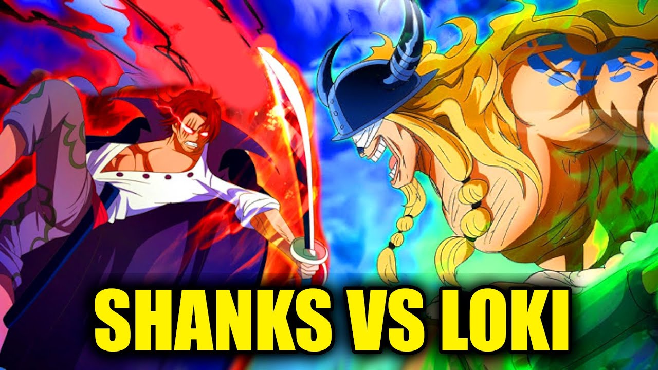 LOKI VS SHANKS... ora tutto ha SENSO + il MOTIVO della FOLLIA di LOKI ...