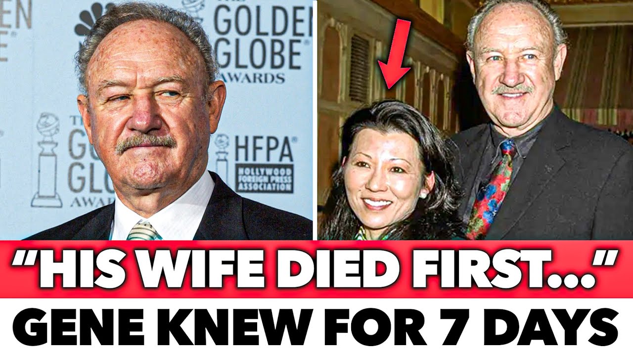 Gene Hackman’s Wife Passed First and He Knew for HOW Long?! - YouTube