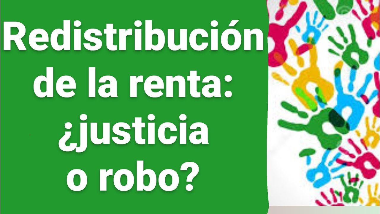 REDISTRIBUCIÓN de la riqueza y redistribución de la RENTA simple ⚖️ ...