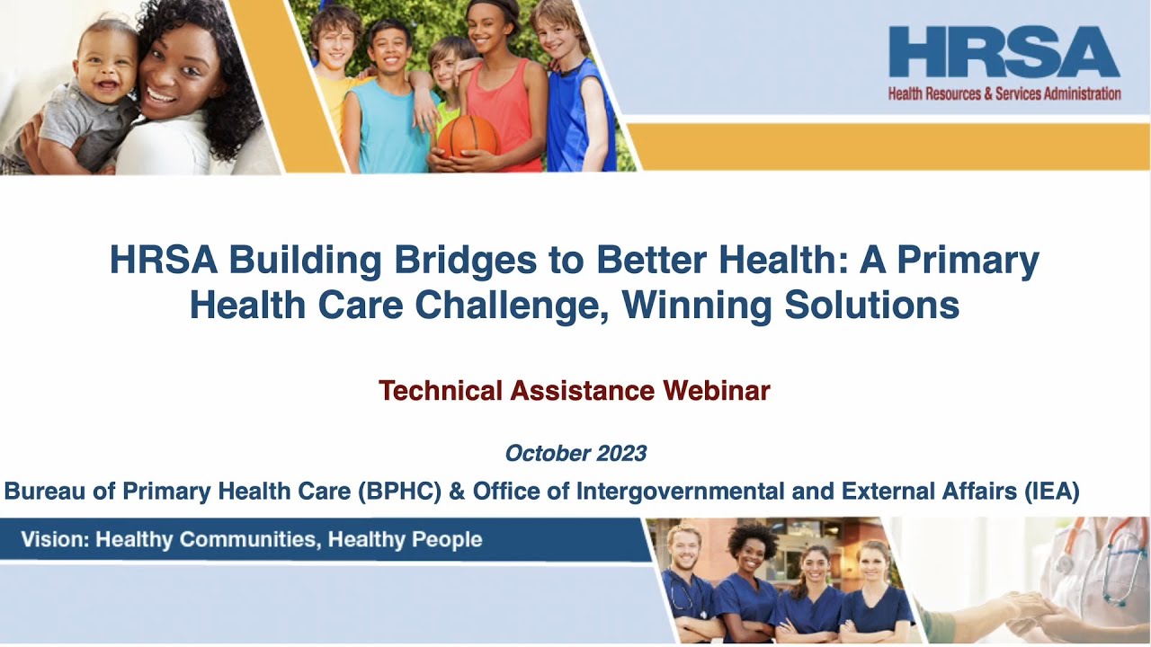 HRSA Building Bridges to Better Health: A Primary Health Care Challenge ...
