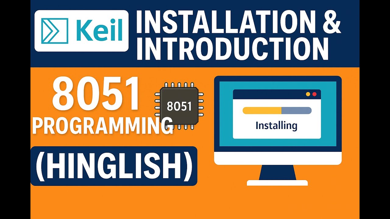 Keil Installation & Setup for 8051 Microcontroller | Beginners Guide in ...