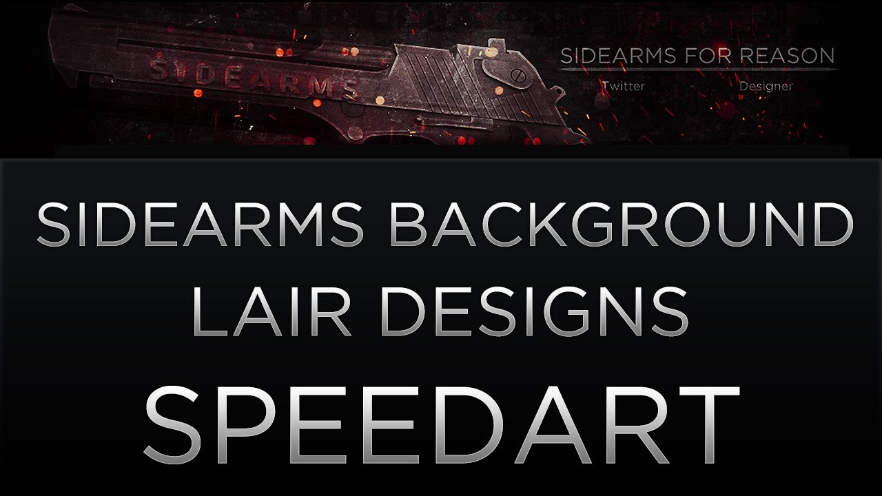 Sidearms For Reason - Lair Designs - Speedart (Epic!) - YouTube