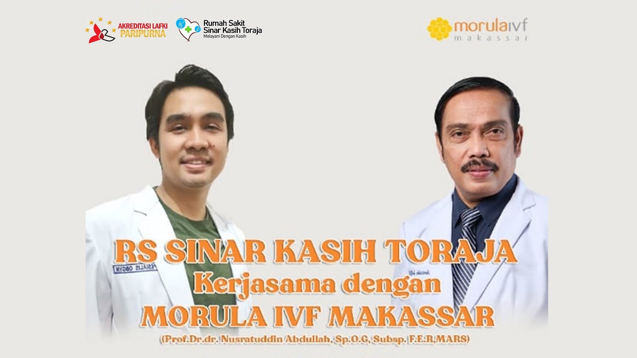 RS SINAR KASIH TORAJA Kerjasama dengan MORULA IVF MAKASSAR - YouTube