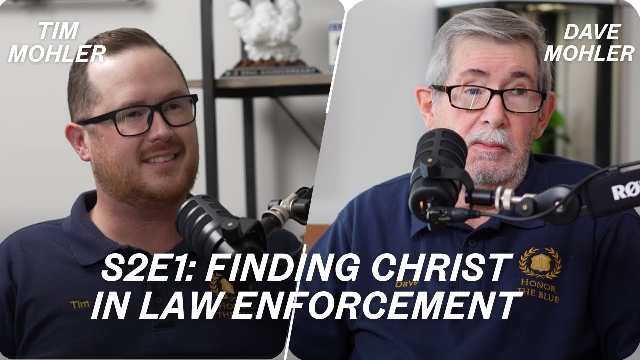S2E1: Finding Christ in Law Enforcement with Tim and Dave Mohler ...