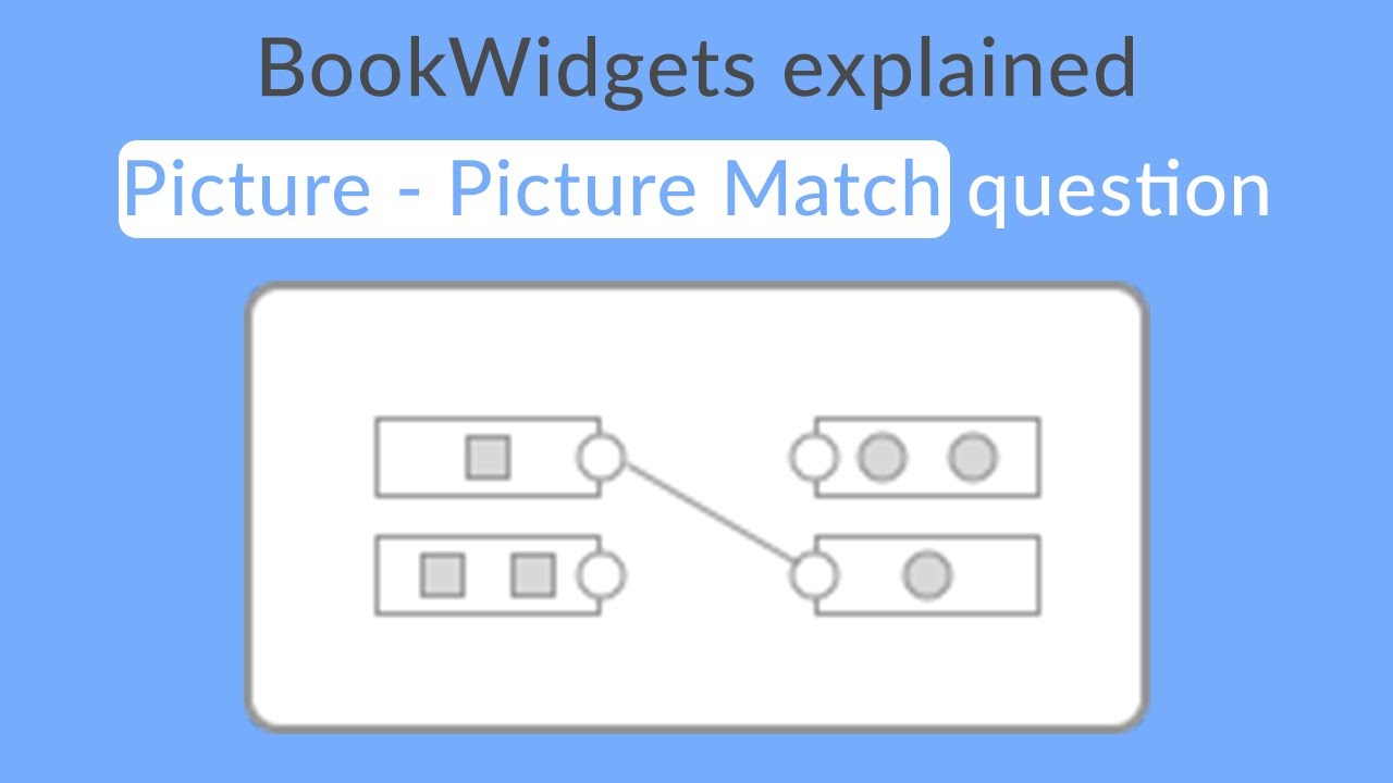 How to create a "Picture - Picture Match" question in BookWidgets - YouTube
