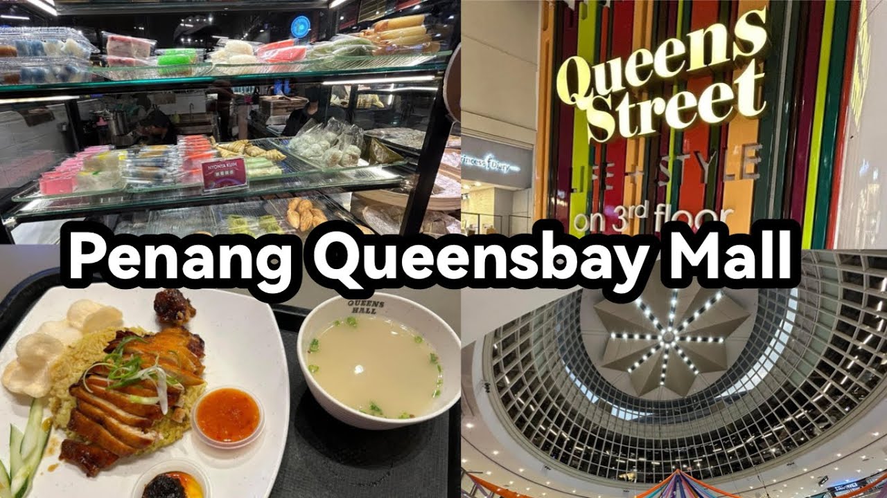Queensbay Mall Penang Walking Tours & Food Hunt - YouTube