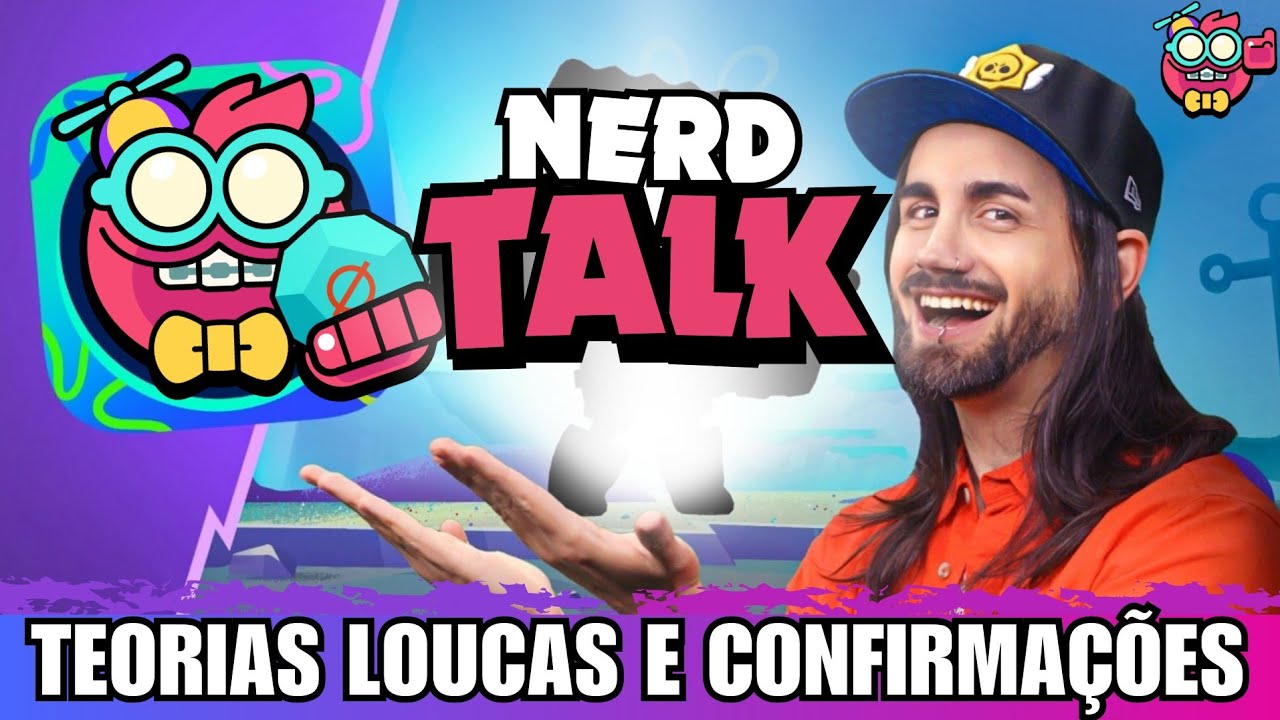 NERD TALK! De Teorias ABSURDAS a fatos CONFIRMADOS! Venha teorizar ...