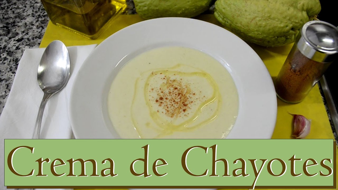 Crema de Chayotes. Las Recetas del Hortelano - YouTube